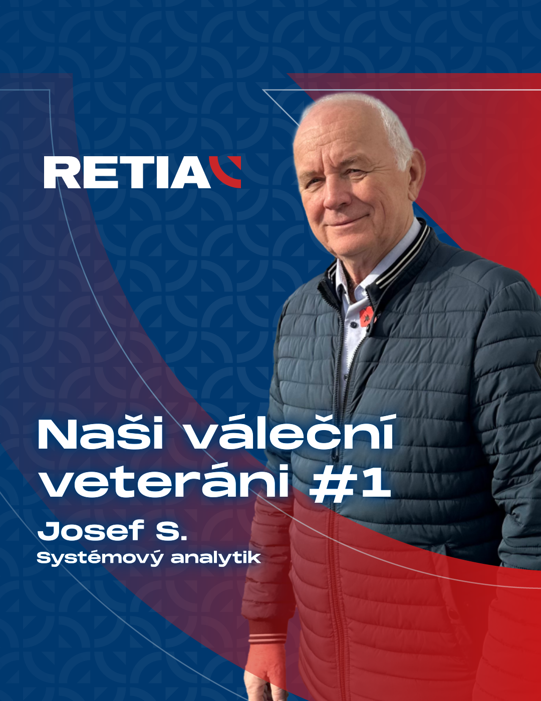 Naši váleční veteráni #1 – RETIA